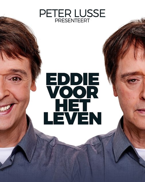 Peter Lusse stond met Eddie voor het leven (try-out) op februari 2023 ...