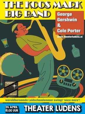 Koos Mark Big Band stond met George Gershwin & Cole Porter op april ...